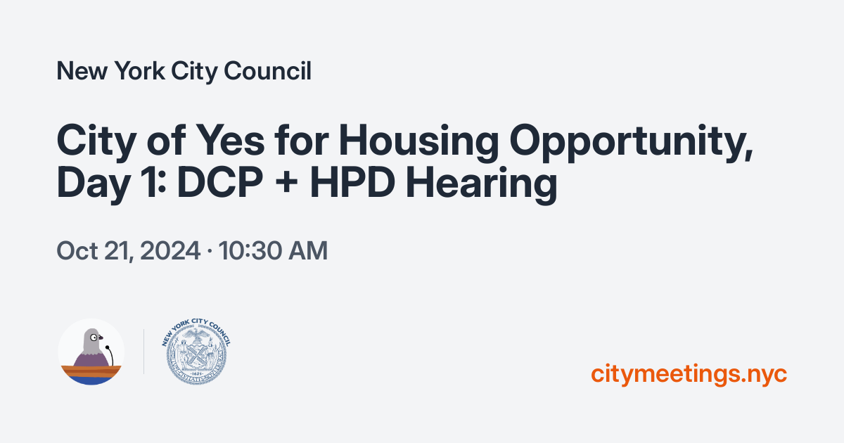 New York City Council | City of Yes for Housing Opportunity, Day 1: DCP ...