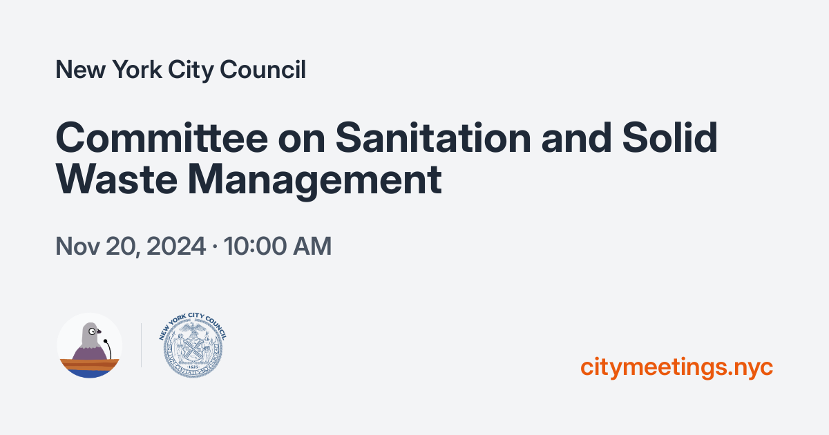 New York City Council | Committee on Sanitation and Solid Waste ...