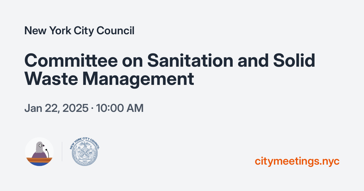 New York City Council | Committee on Sanitation and Solid Waste ...